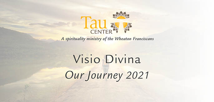 Visio Divina - Tau Center